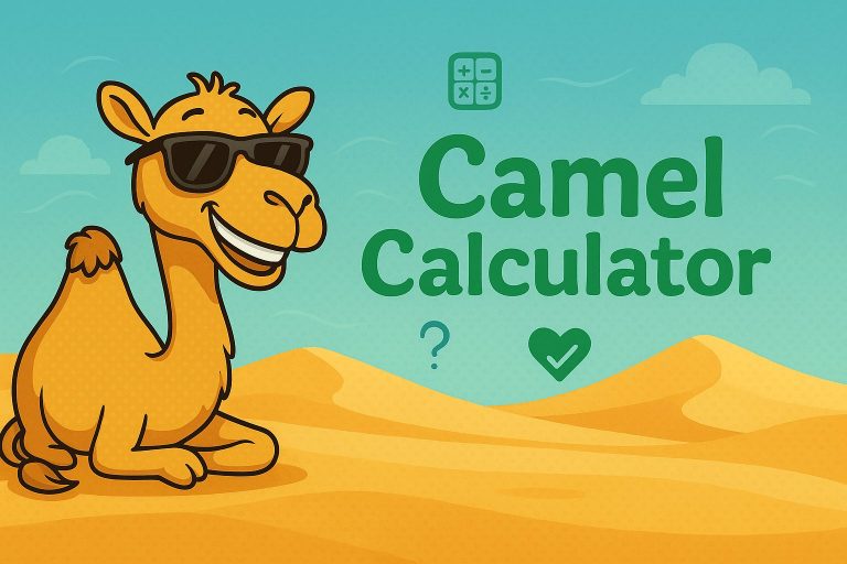 Camel Calculator — How Many Camels Am I Worth? 🐫